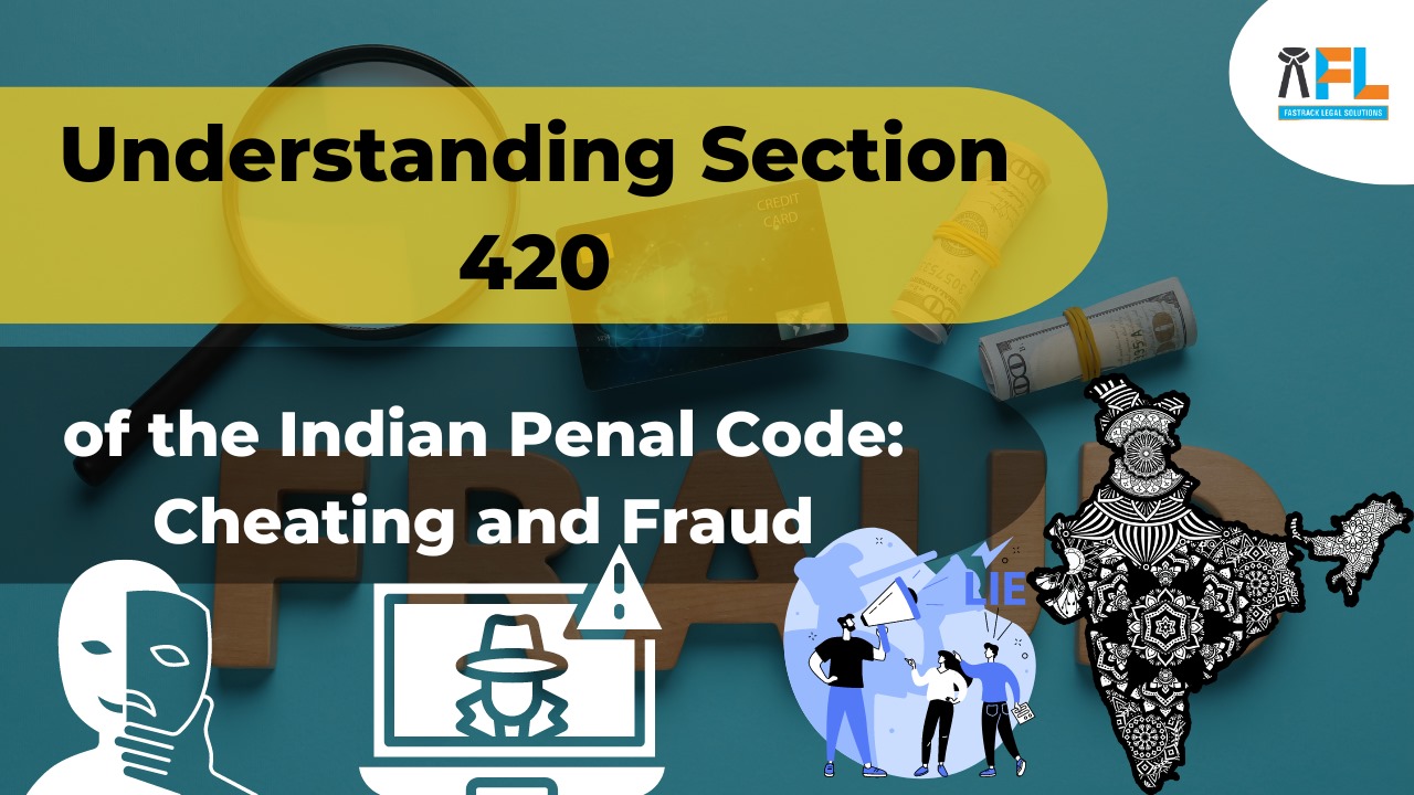 Understanding Section 420 IPC Of The Indian Penal Code Cheating And Understanding Section 420 IPC Of The Indian Penal Code Cheating And
